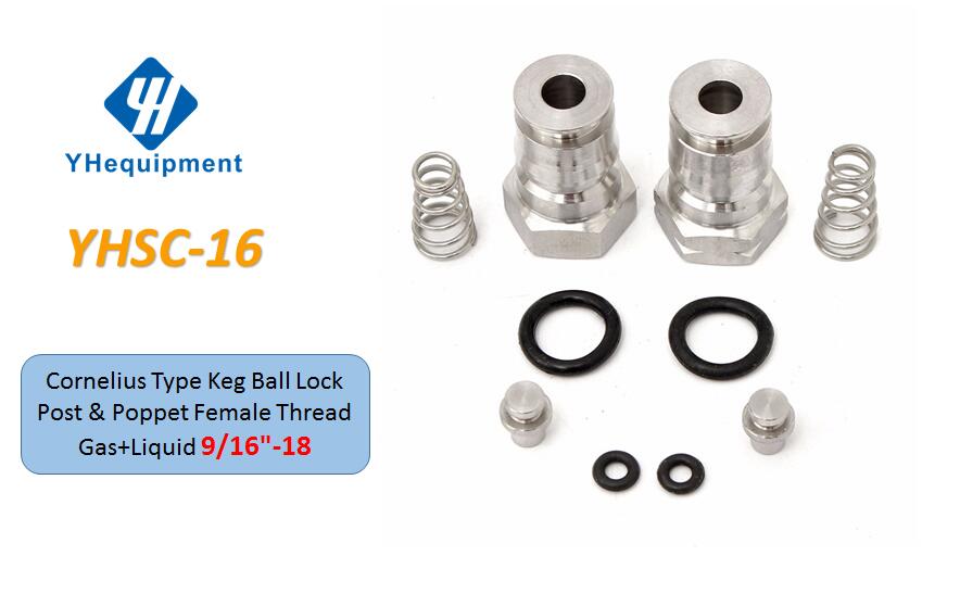 YHSC-16 Cornelius Type keg Ball Lock Post & Poppet Female Thread Gas ...